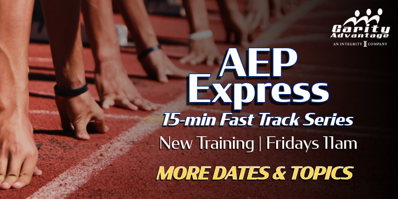AEP EXPRESS: 15-min Fast Track Series - GarityAdvantage